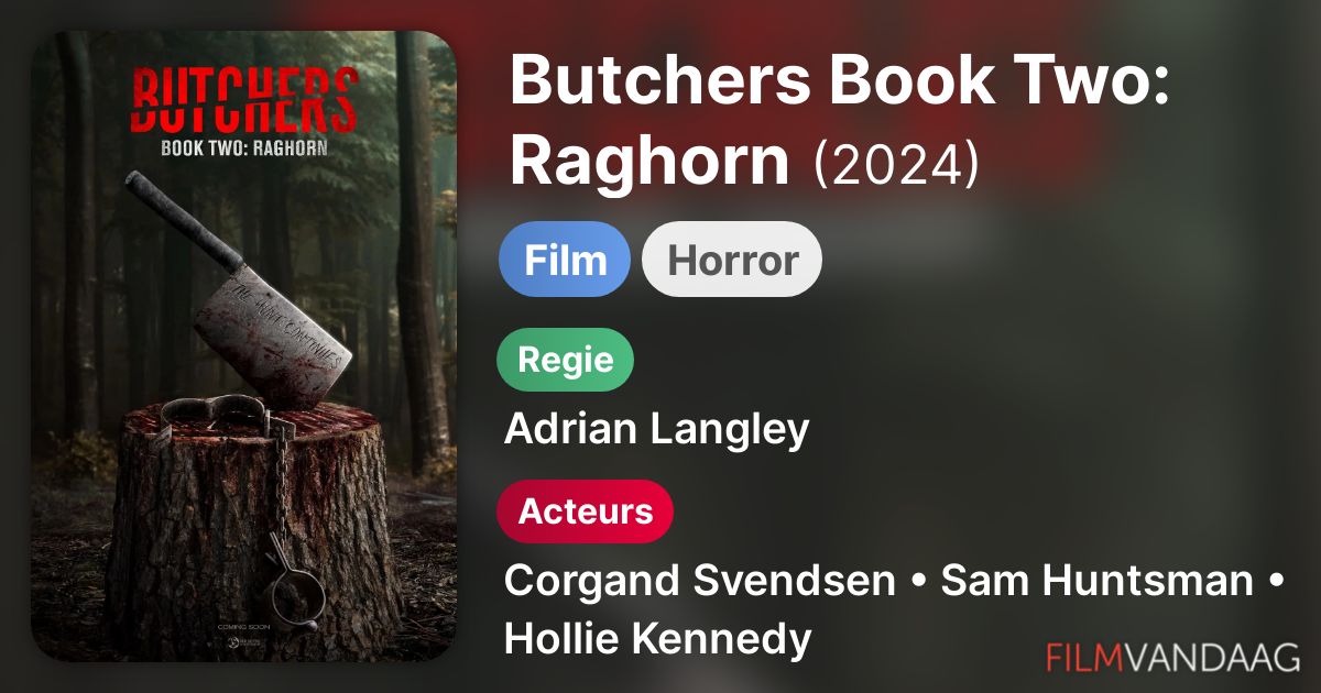 Butchers Book Two: Raghorn (film, 2024) - FilmVandaag.nl