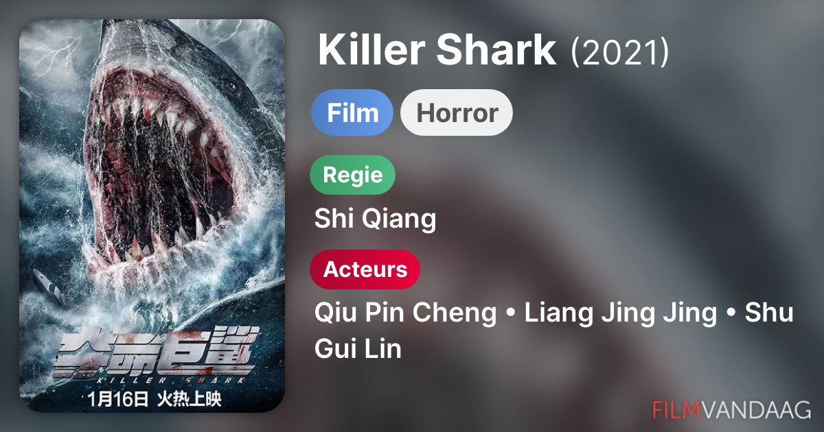 Killer Shark (film, 2021) - FilmVandaag.nl
