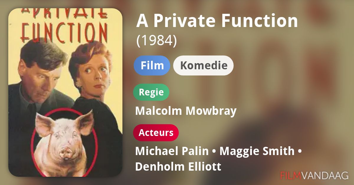 A Private Function (film, 1984) - FilmVandaag.nl