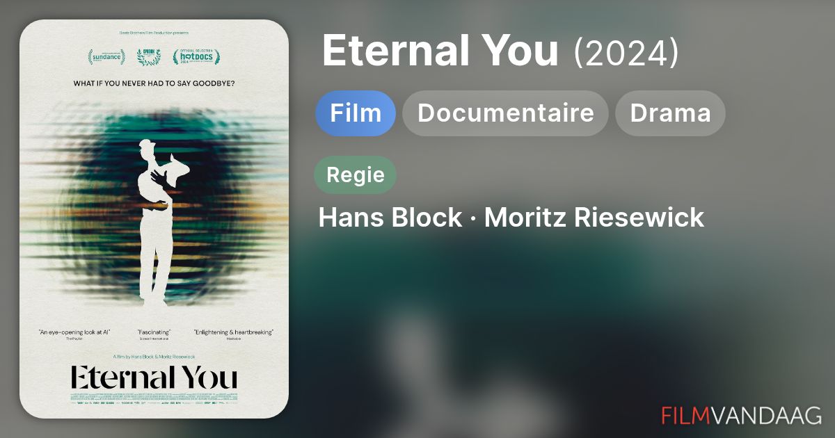 Eternal You (film, 2024) - FilmVandaag.nl
