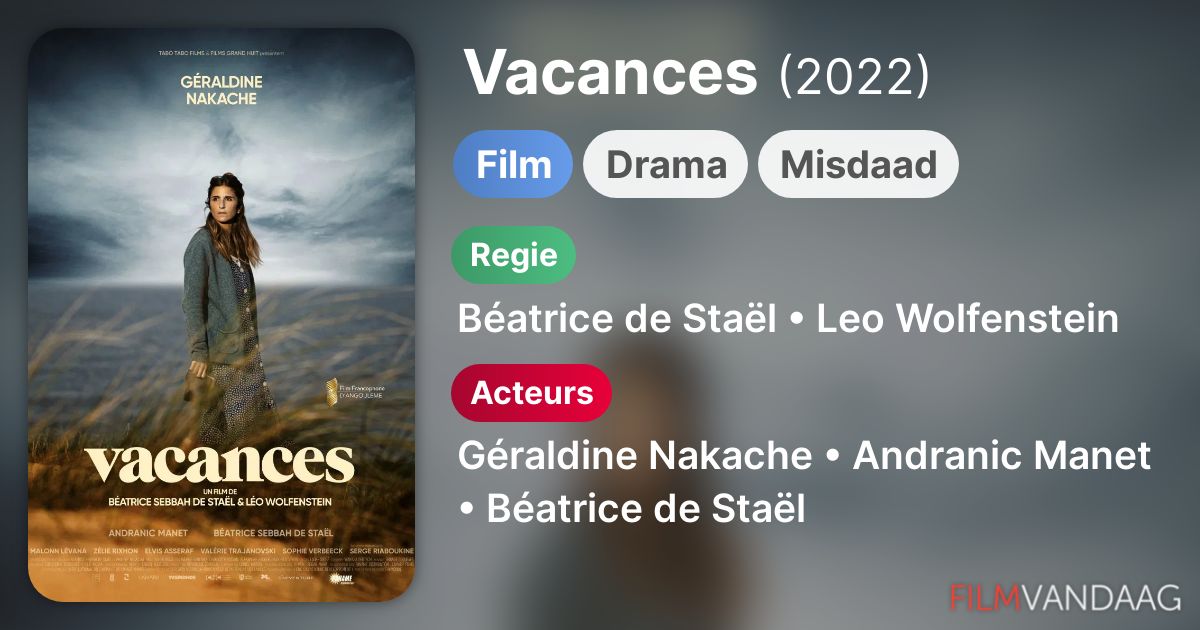 Vacances (film, 2022) - FilmVandaag.nl