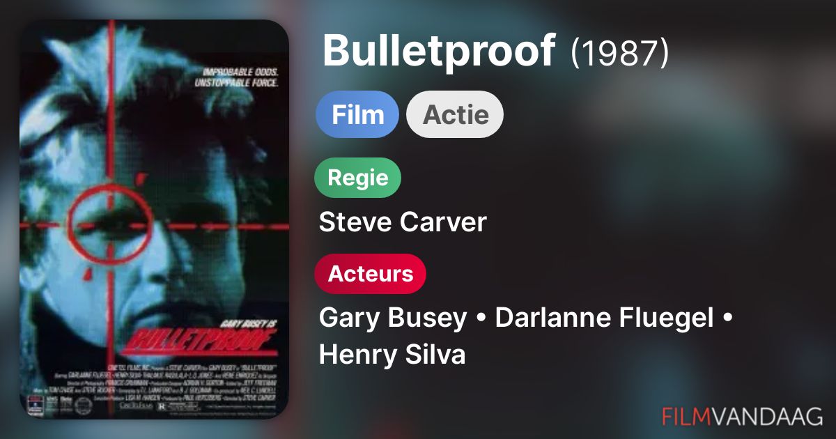 Bulletproof (film, 1987) - FilmVandaag.nl