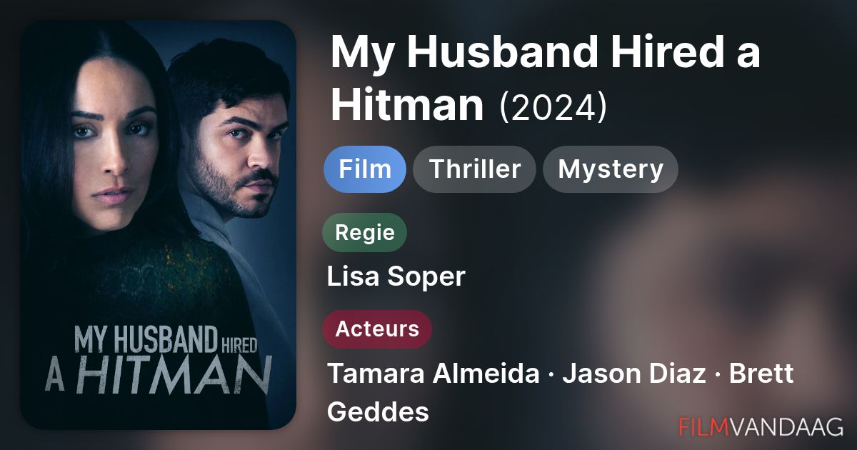 My Husband Hired a Hitman (film, 2024) - FilmVandaag.nl
