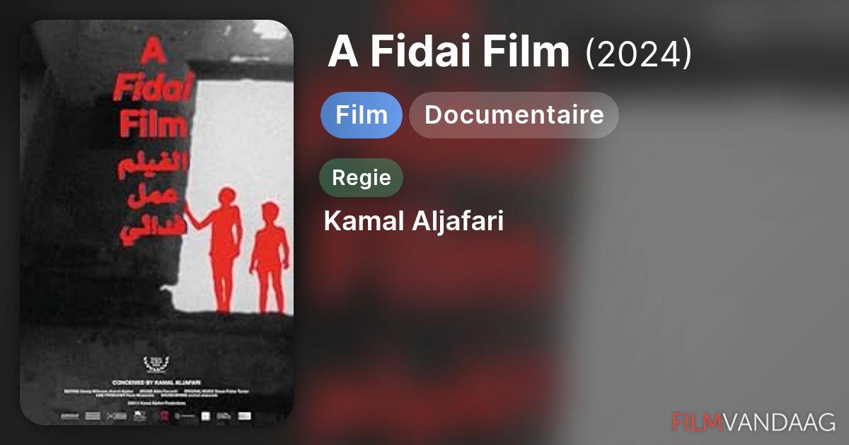 A Fidai Film (film, 2024) - FilmVandaag.nl