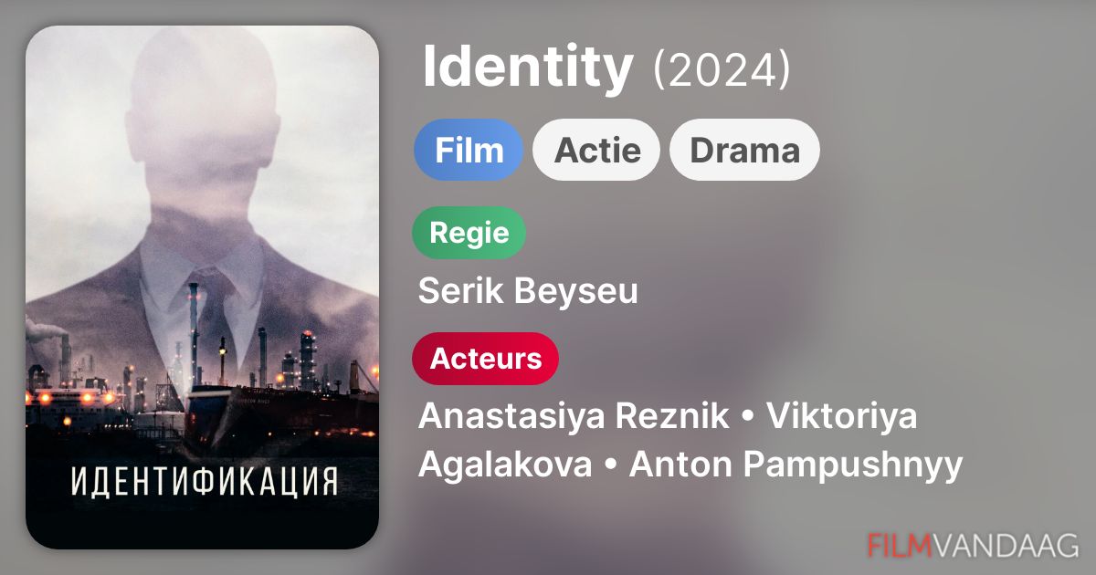 Identity (film, 2024) - FilmVandaag.nl