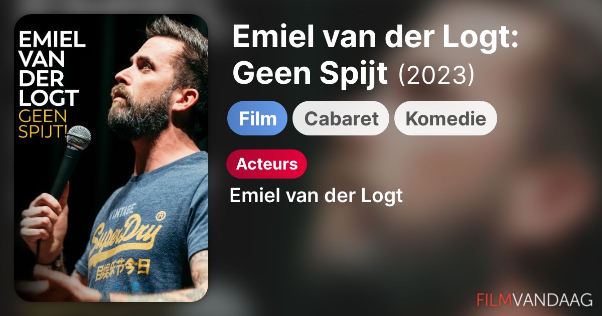 Emiel van der Logt: Geen Spijt (film, 2023) - FilmVandaag.nl