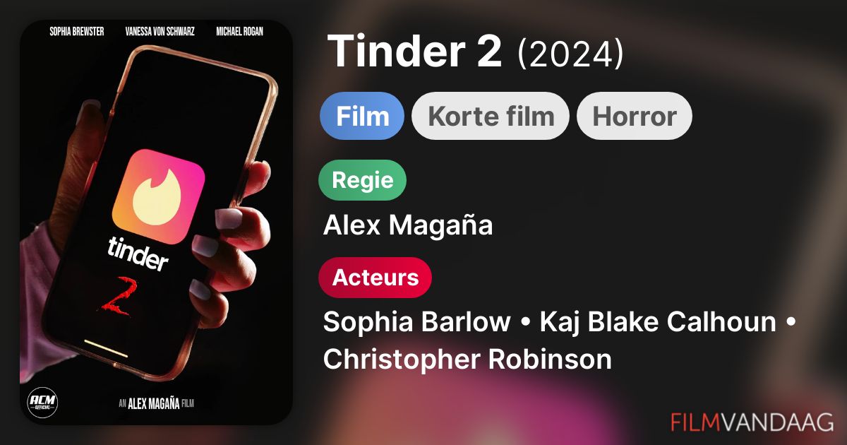 Tinder 2 (film, 2024) - FilmVandaag.nl