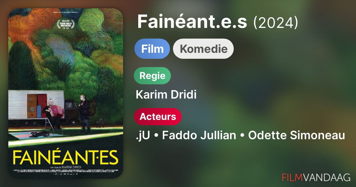 Fainéant.e.s (film, 2024) Nu Online Kijken - FilmVandaag.nl