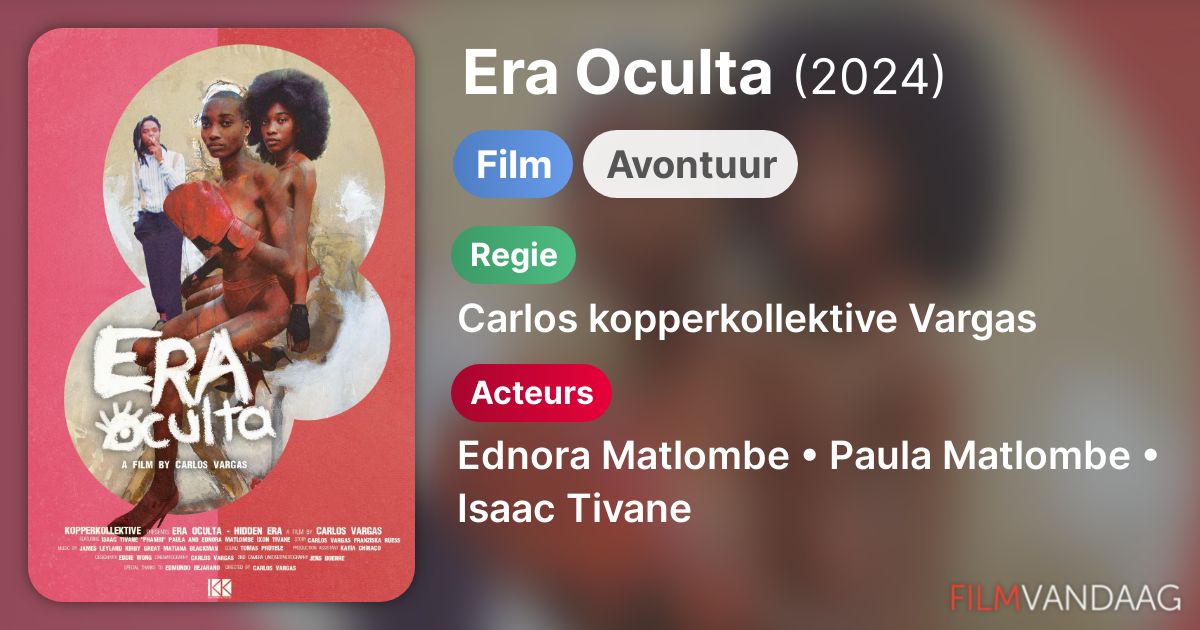 Era Oculta (film, 2024) - FilmVandaag.nl