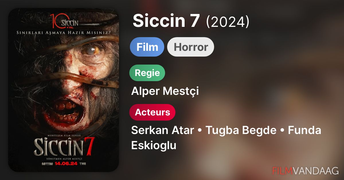 Siccin 7 (film, 2024) - FilmVandaag.nl