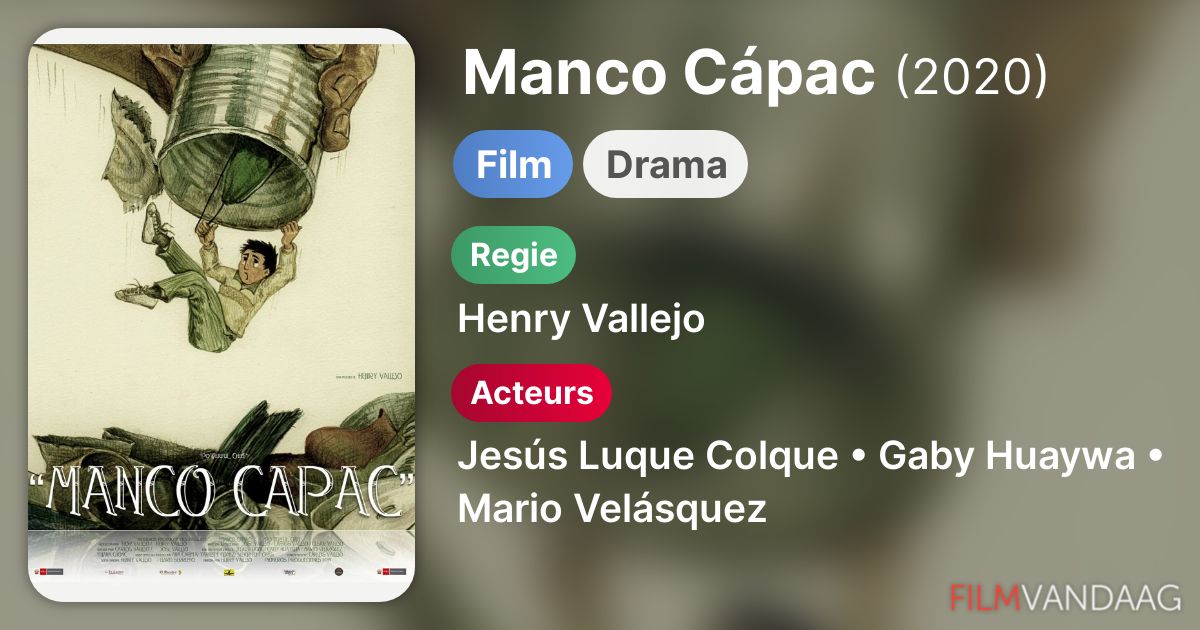 Manco Cápac (film, 2020) - FilmVandaag.nl