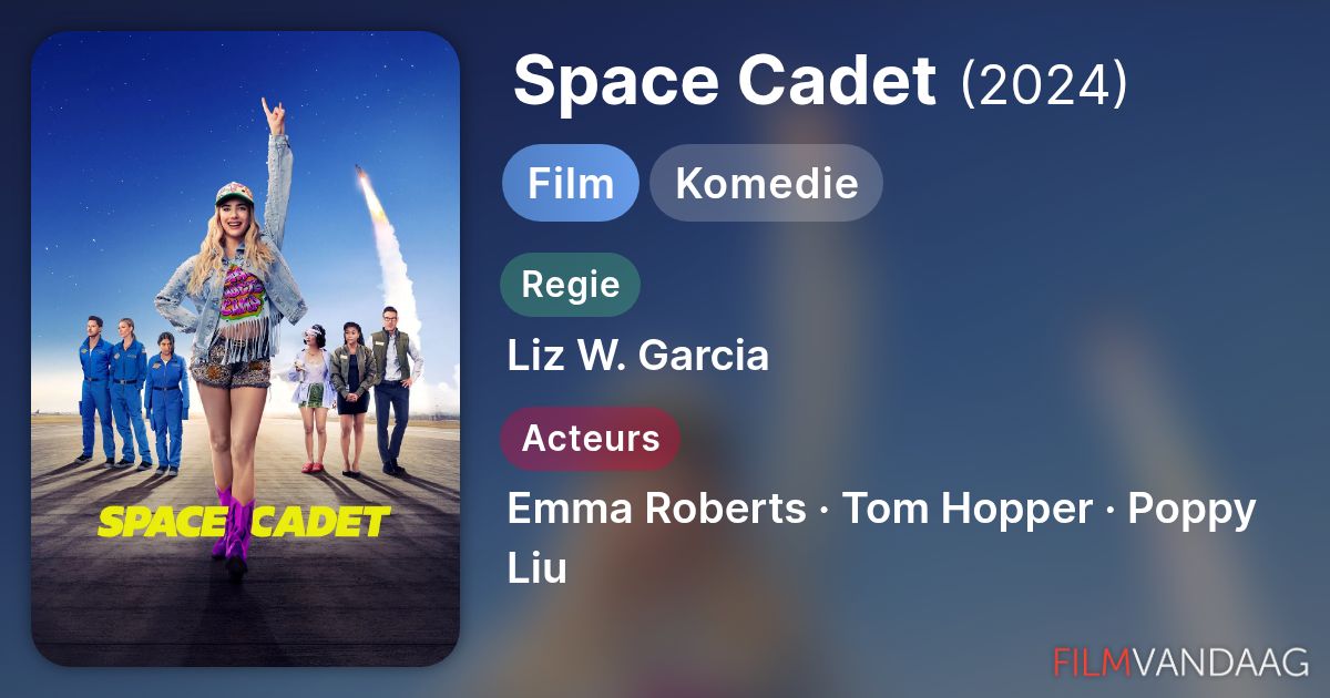 Space Cadet (film, 2024) - FilmVandaag.nl