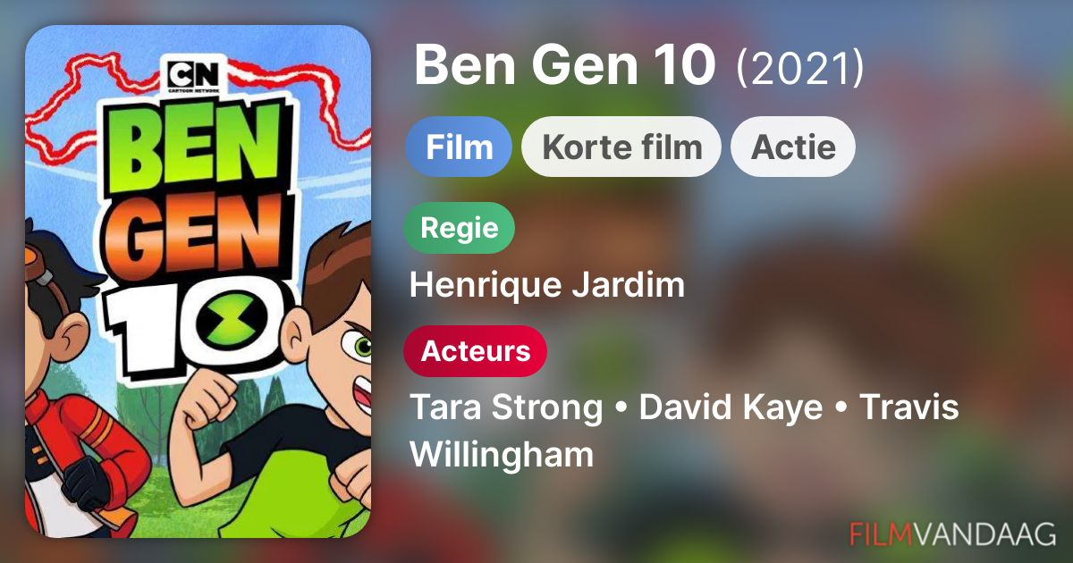 Ben Gen 10 (film, 2021) - FilmVandaag.nl
