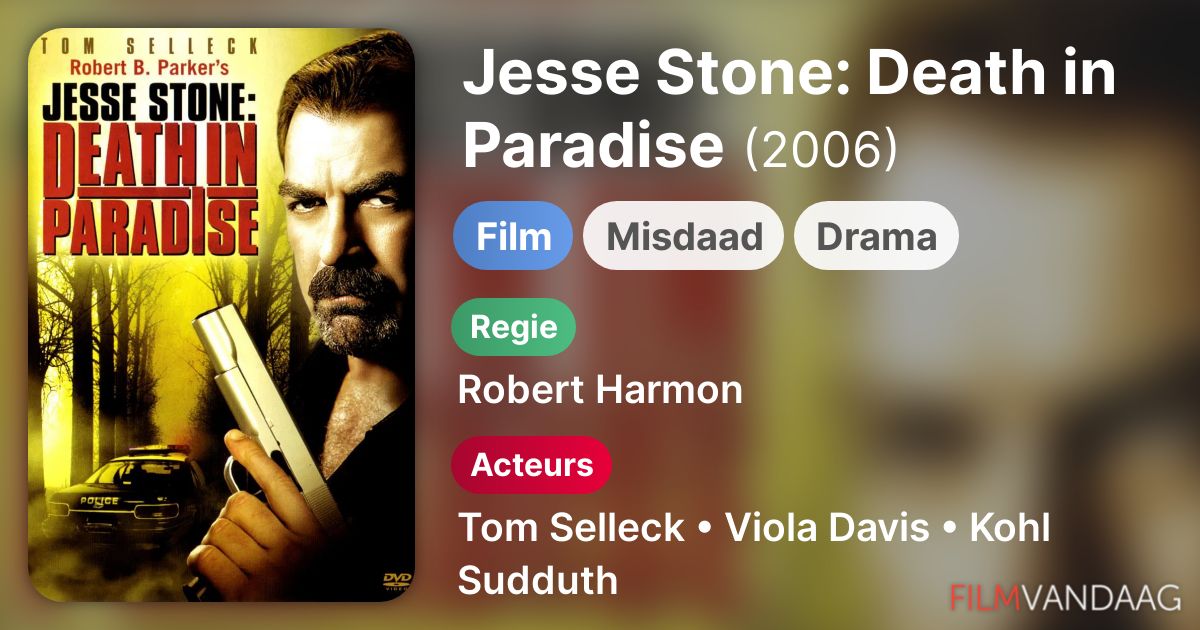 Jesse Stone: Death in Paradise (film, 2006) - FilmVandaag.nl