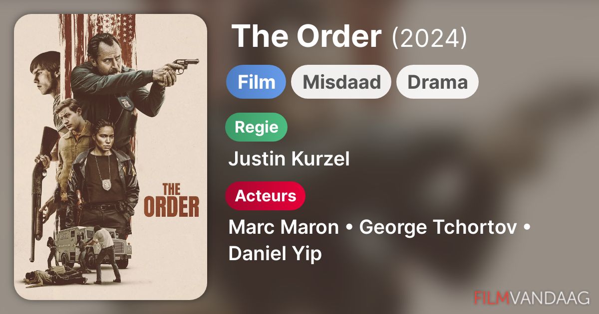 The Order (film, 2024) - FilmVandaag.nl