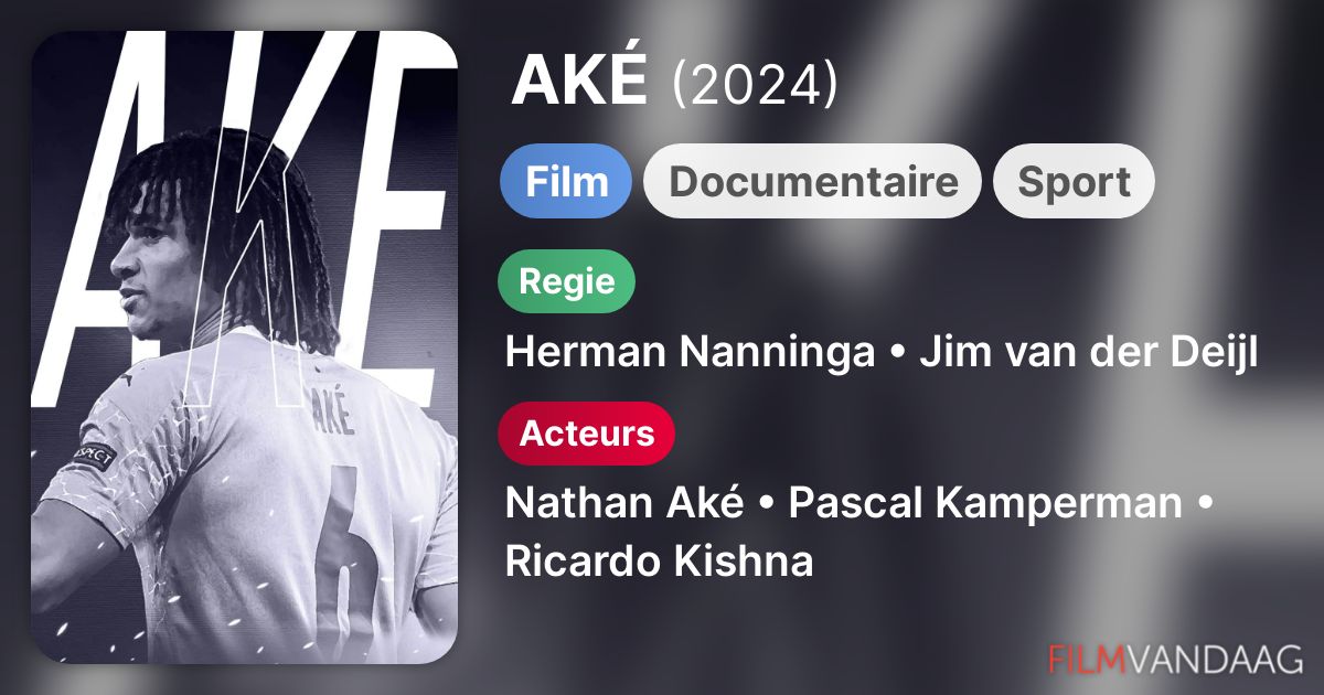 AKÉ (film, 2024) - FilmVandaag.nl