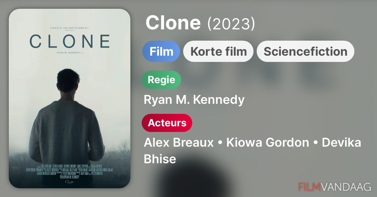 Clone (film, 2023) - FilmVandaag.nl
