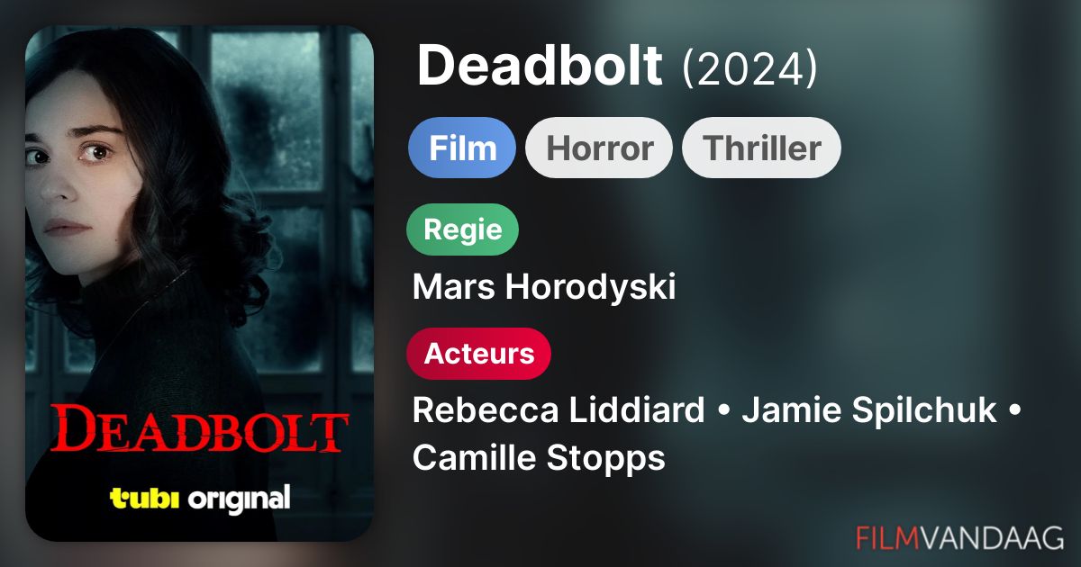 Deadbolt (film, 2024) - FilmVandaag.nl