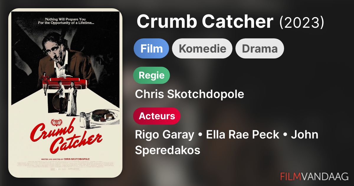 Crumb Catcher (film, 2023) - FilmVandaag.nl