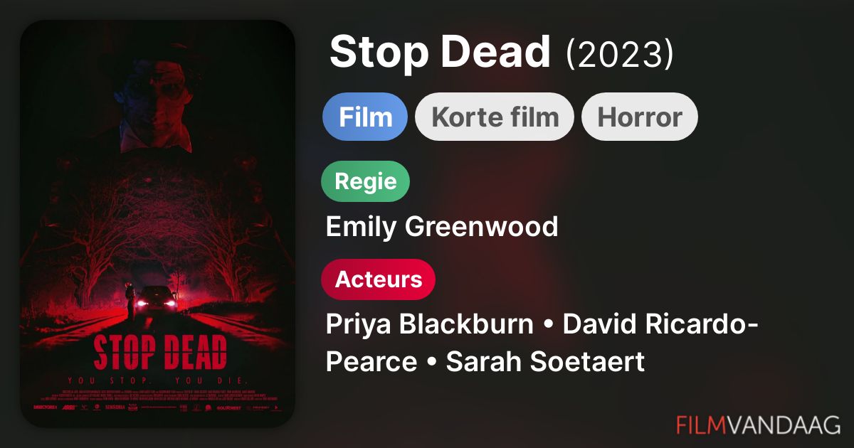 Stop Dead (film, 2023) - FilmVandaag.nl