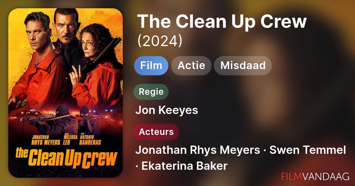 The Clean Up Crew (film, 2024) - FilmVandaag.nl