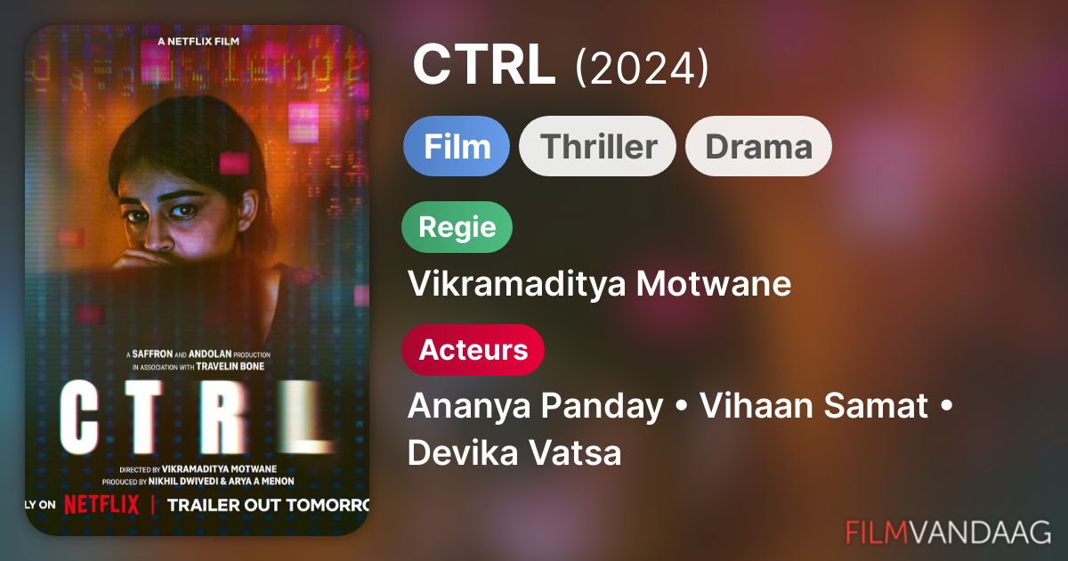 CTRL (film, 2024) - FilmVandaag.nl