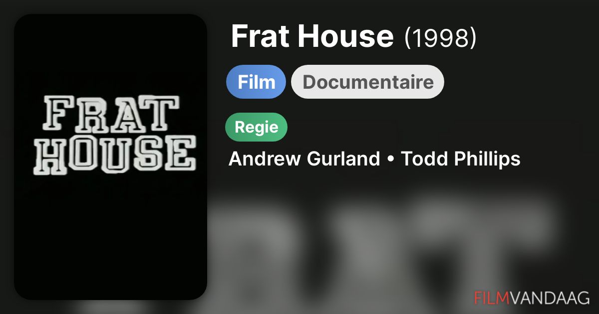 Frat House (film, 1998) - FilmVandaag.nl