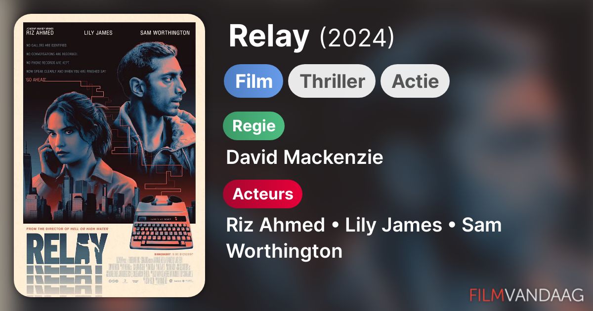 Relay (film, 2024) - FilmVandaag.nl