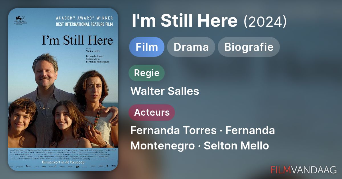 I'm Still Here (film, 2024) - FilmVandaag.nl