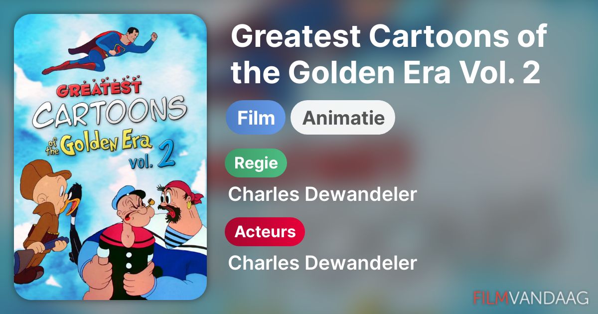 Alle acteurs in Greatest Cartoons of the Golden Era Vol. 2 (film, 2024 ...