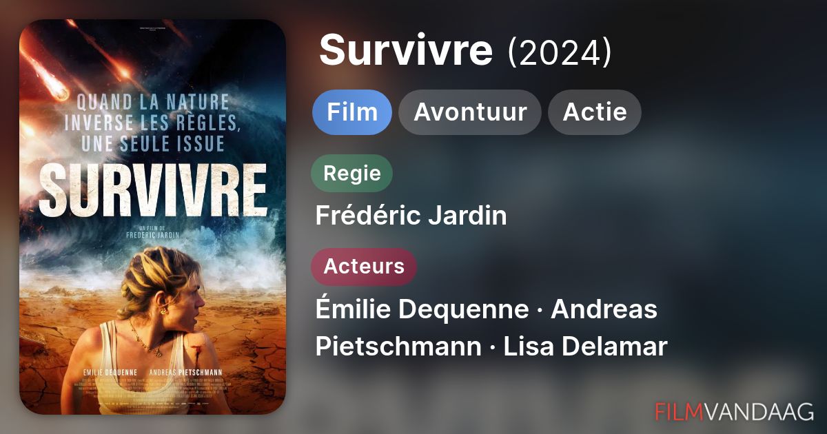 Survivre (film, 2024) - FilmVandaag.nl