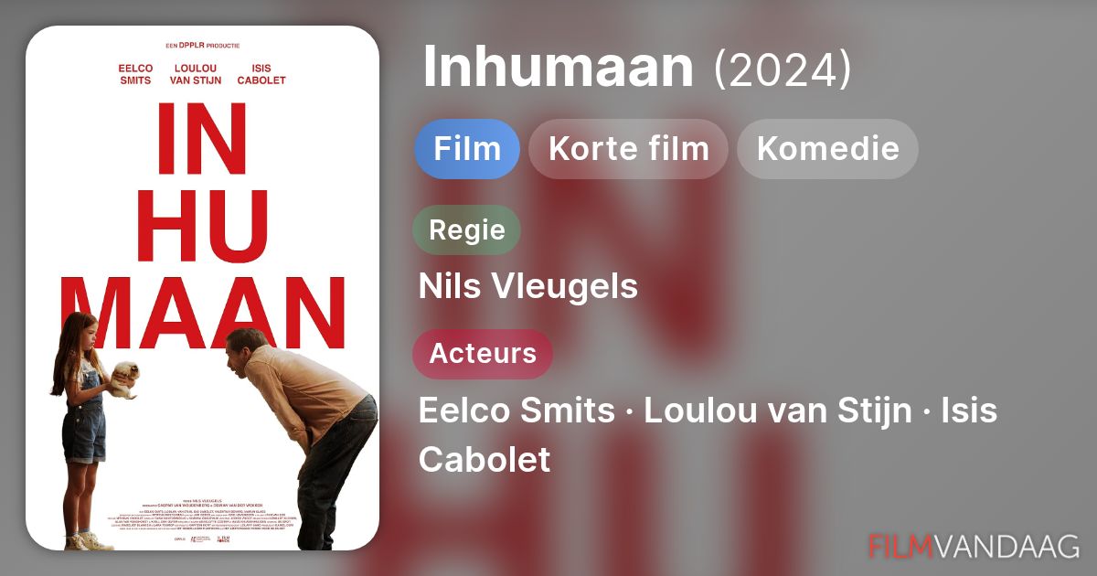 Inhumaan (film, 2024) - FilmVandaag.nl