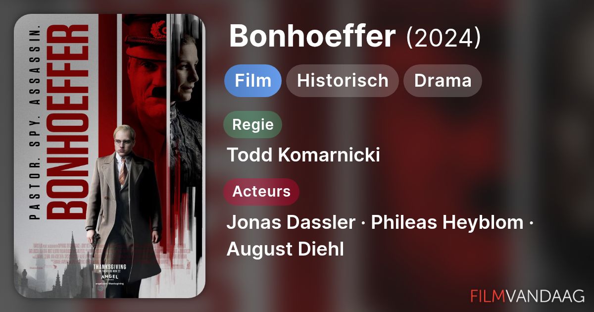 Bonhoeffer (film, 2024) - FilmVandaag.nl