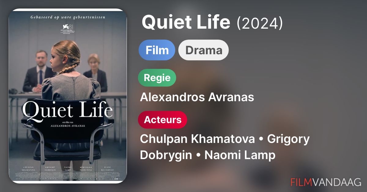 Quiet Life (film, 2024) - FilmVandaag.nl