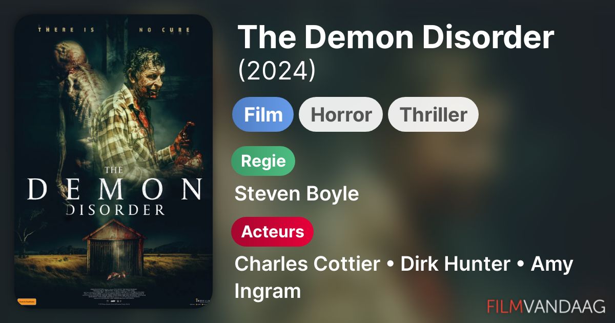 The Demon Disorder (film, 2024) - FilmVandaag.nl