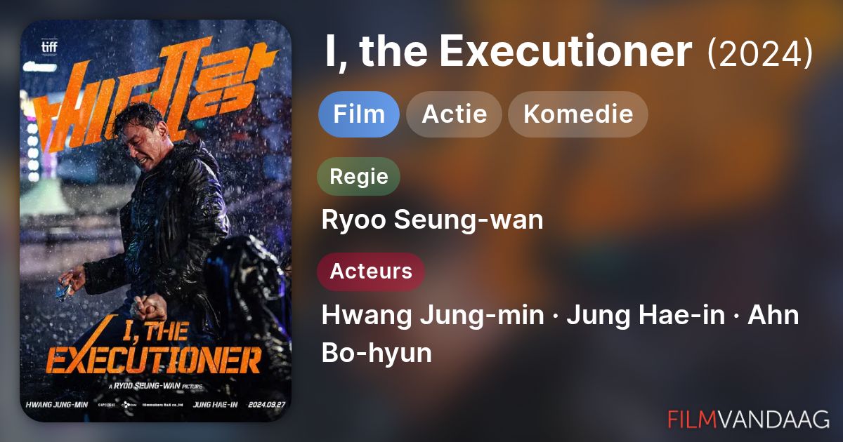I, the Executioner (film, 2024) - FilmVandaag.nl