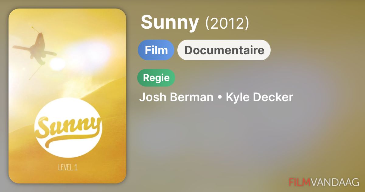 Sunny (film, 2012) - FilmVandaag.nl