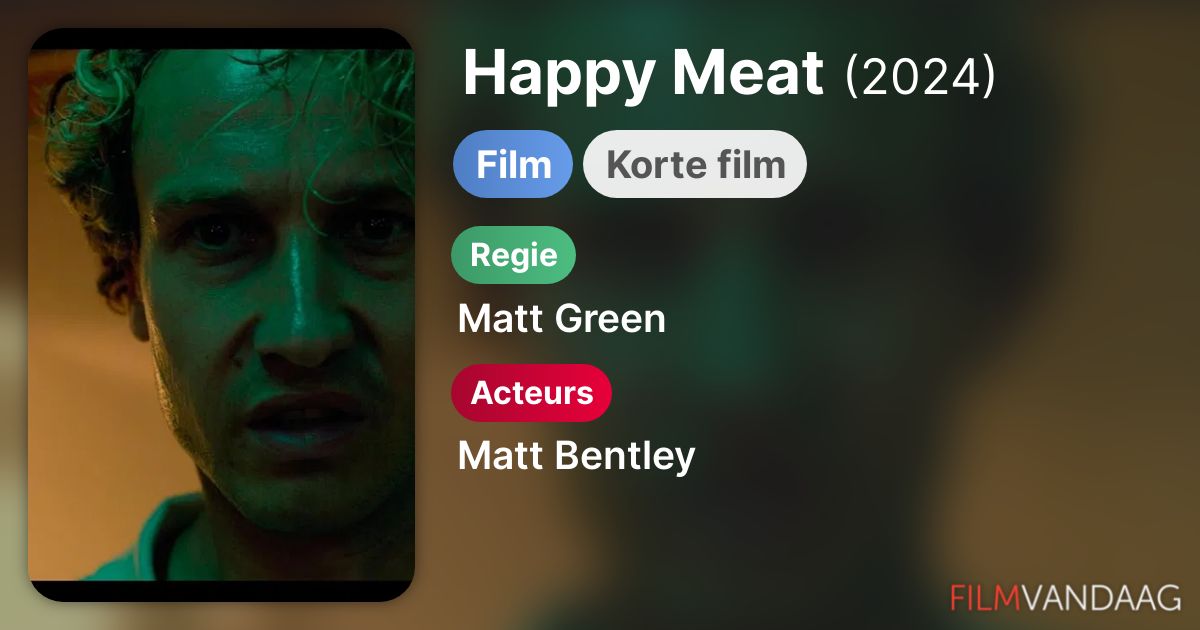 Happy Meat (film, 2024) - FilmVandaag.nl