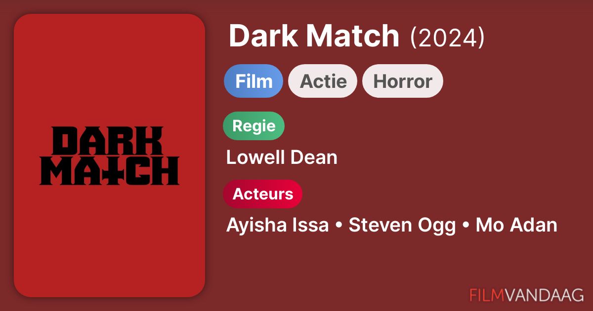 Dark Match (film, 2024) - FilmVandaag.nl