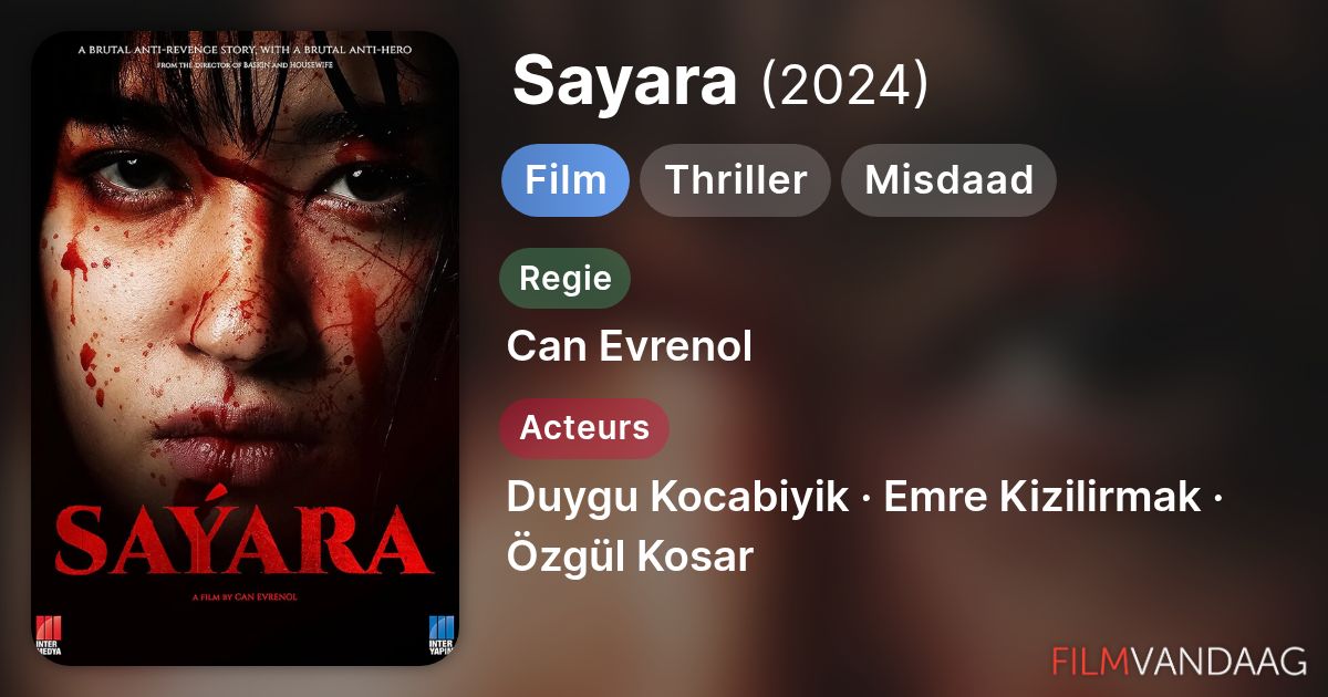 Sayara (film, 2024) - FilmVandaag.nl