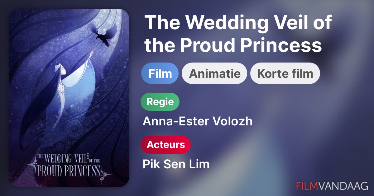 The Wedding Veil of the Proud Princess (film, 2024) kopen op dvd of blu ...