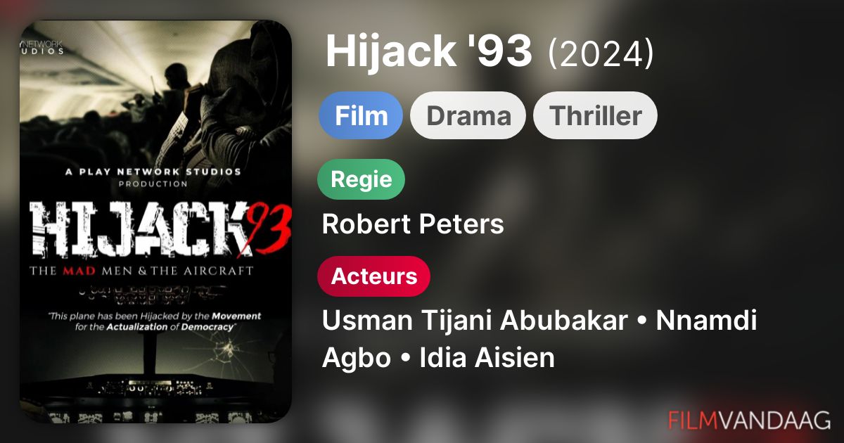 Hijack '93 (film, 2024) - FilmVandaag.nl