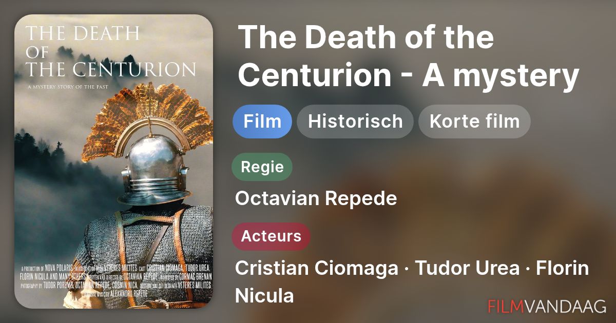 The Death of the Centurion - A mystery story of the past (film, 2024 ...