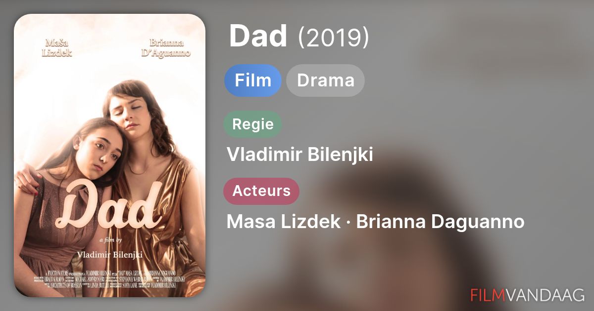 Dad (film, 2019) - FilmVandaag.nl