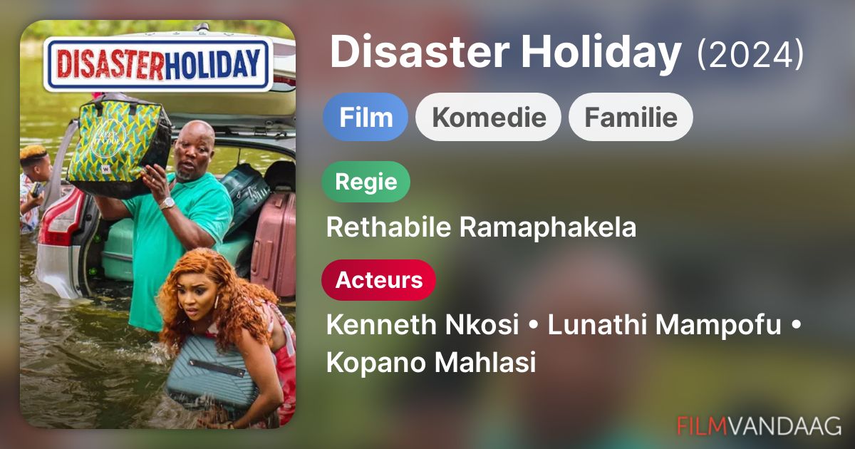 Disaster Holiday (film, 2024) - FilmVandaag.nl