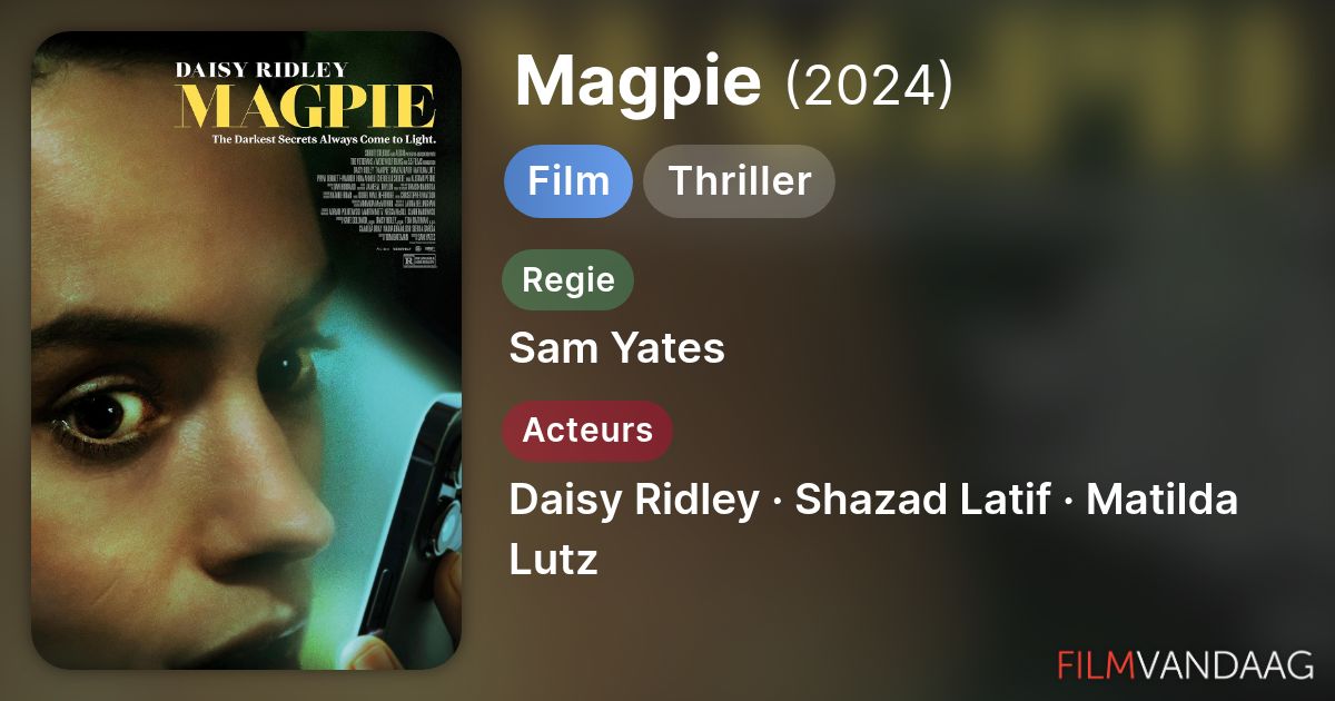 Magpie (film, 2024) - FilmVandaag.nl