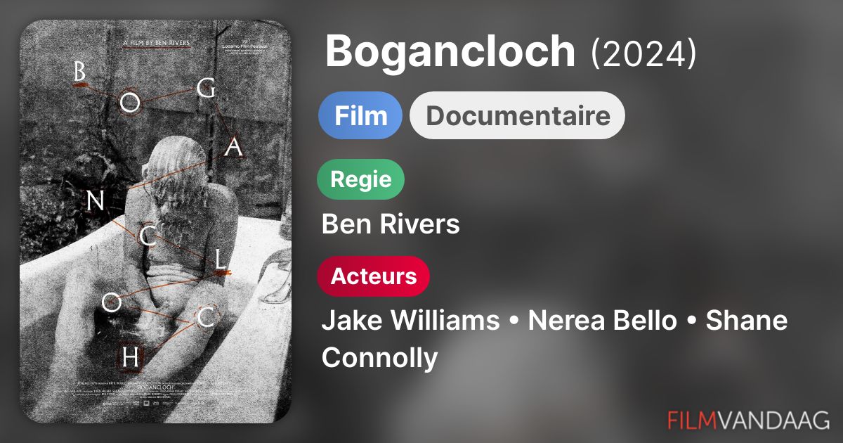 Bogancloch (film, 2024) - FilmVandaag.nl
