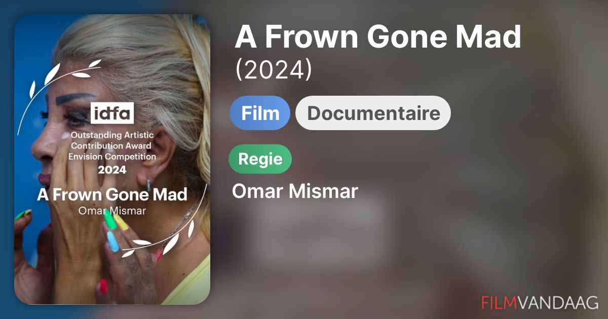 A Frown Gone Mad (film, 2024) - FilmVandaag.nl