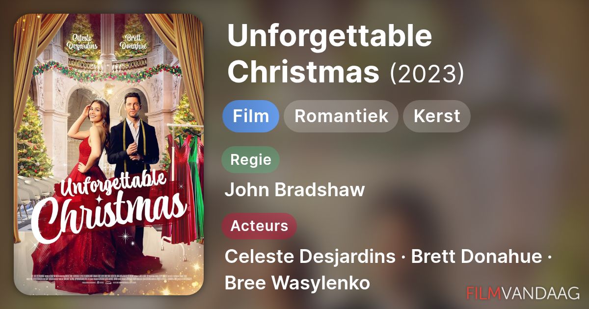Unforgettable Christmas (film, 2023) - FilmVandaag.nl