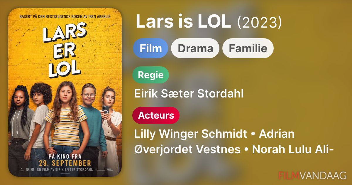 Lars is LOL (film, 2023) - FilmVandaag.nl
